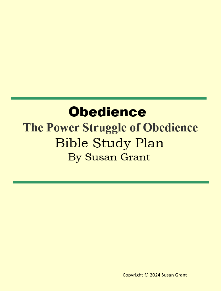 Obedience: The Power Struggle of Obedience. A Bible Study Plan – Susan ...
